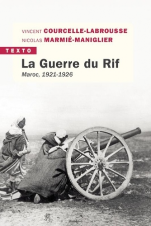 La guerre du Rif - Maroc, 1921-1926